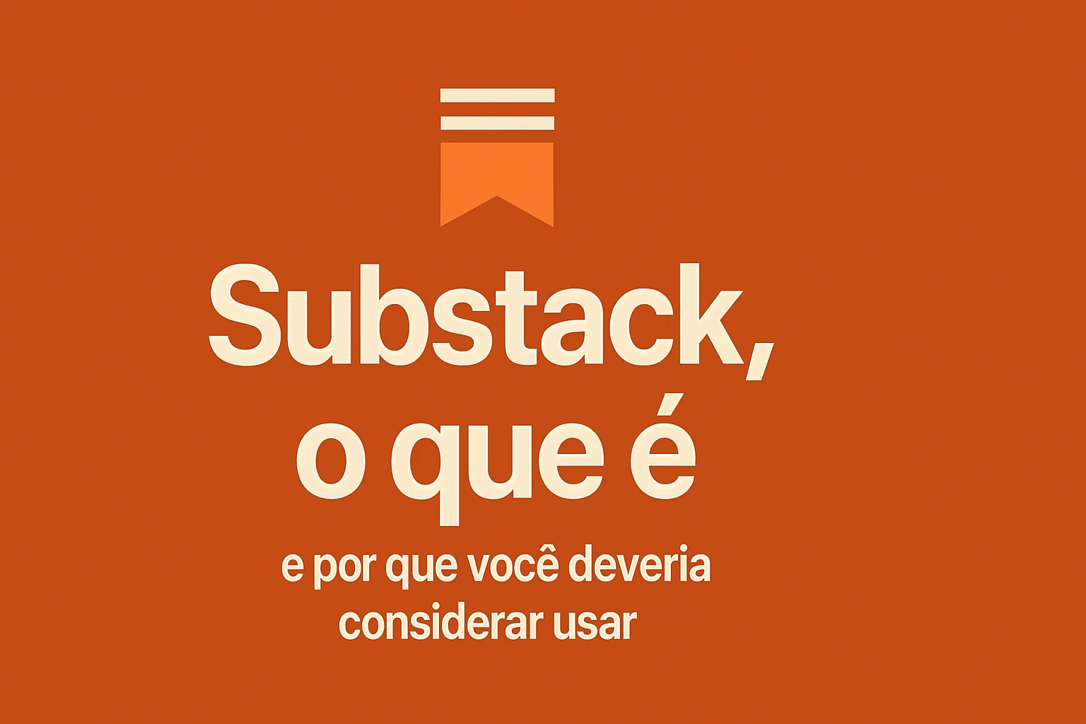 Substack: o que é? - Blog do Leonardo Amoyr